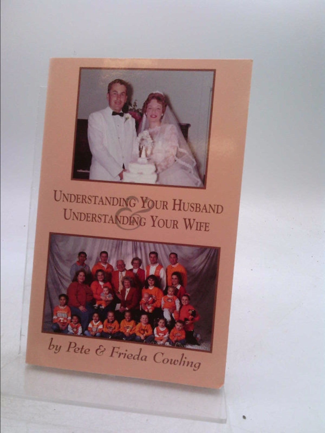 Understanding Your Husband, Understanding Your Wife by Pete & Frieda ...