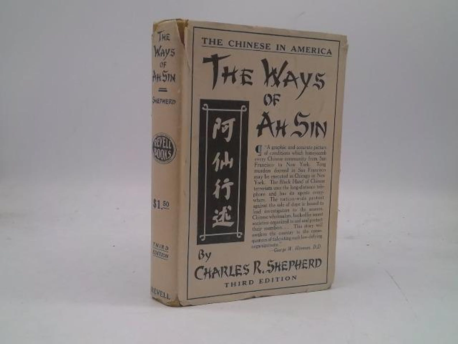 The Ways of Ah Sin: A Composite Narrative of Things as They Are by ...