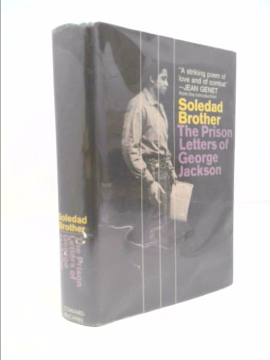Soledad Brother: the Prison Letters of George Jackson by George Jackson ...