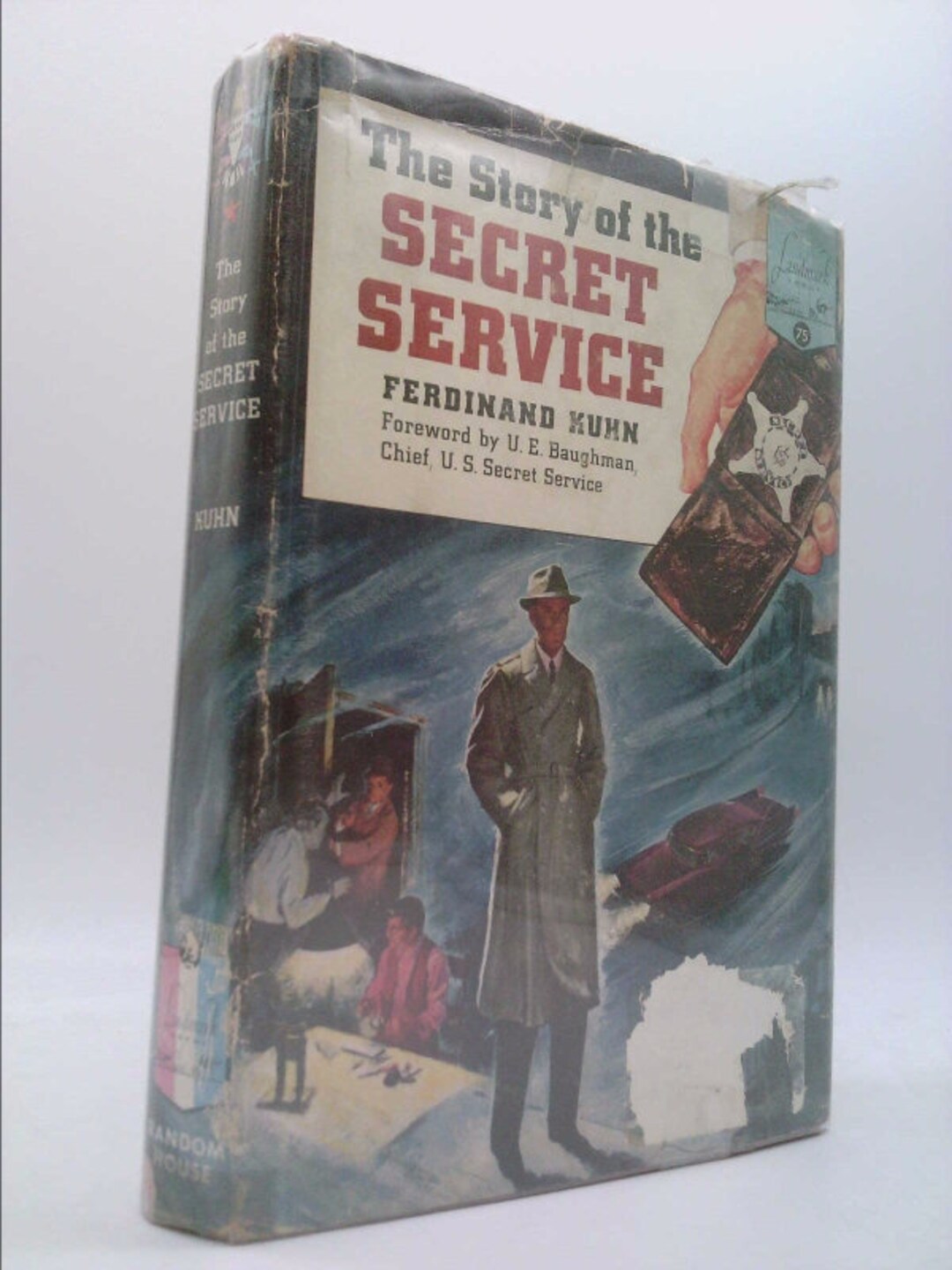 The Story of the Secret Service (landmark Books #75) by Ferdinand Kuhn ...