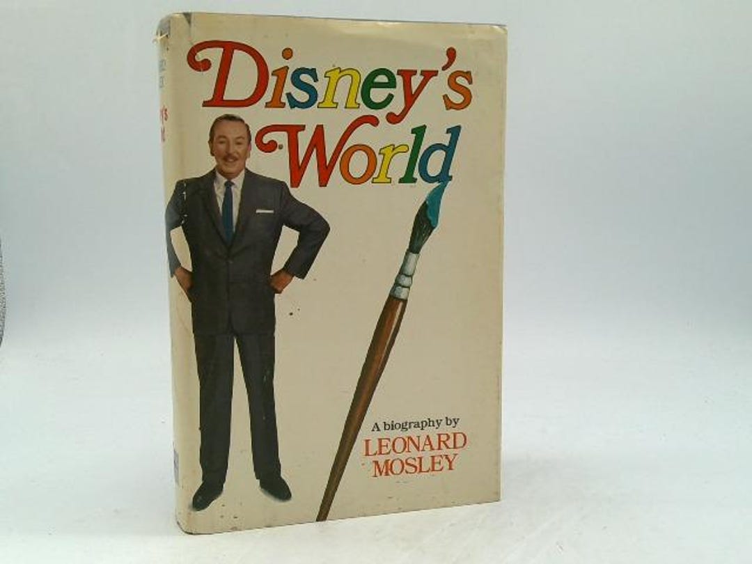 Disney S World : A Biography / by Leonard Mosley by Unknown Author - Etsy