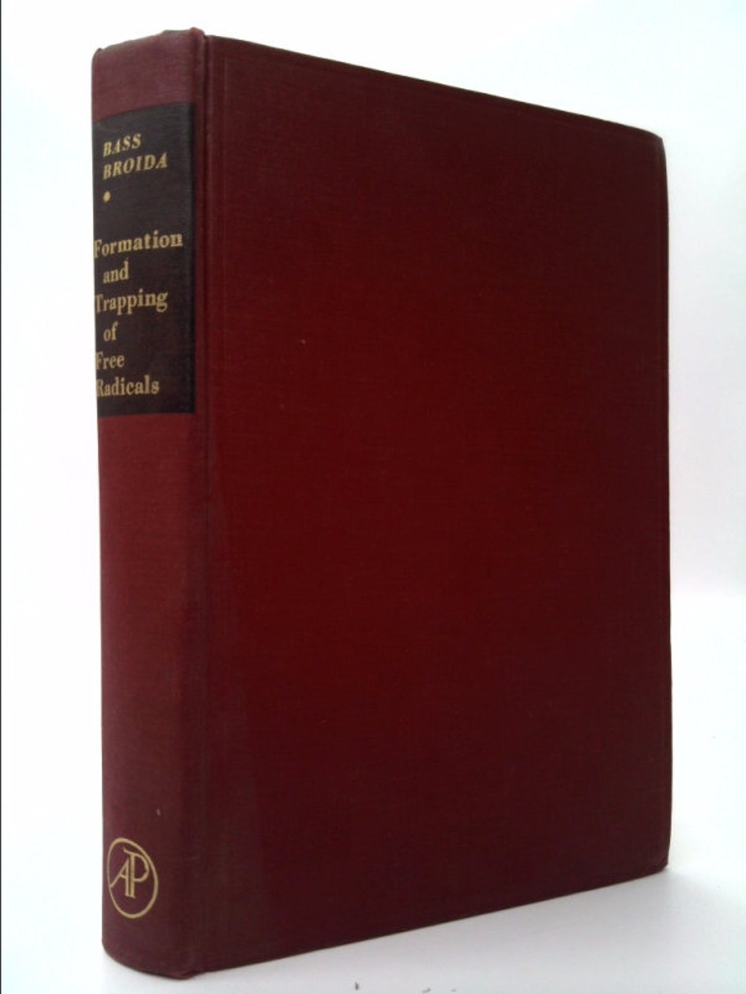 Formation and Trapping of Free Radicals by Arnold M. Bass - Etsy