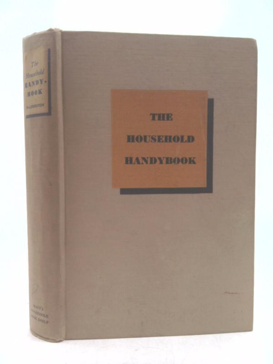The Household Bookshelf by Anne Pierce, Frank A. Thomas and L. Ray ...