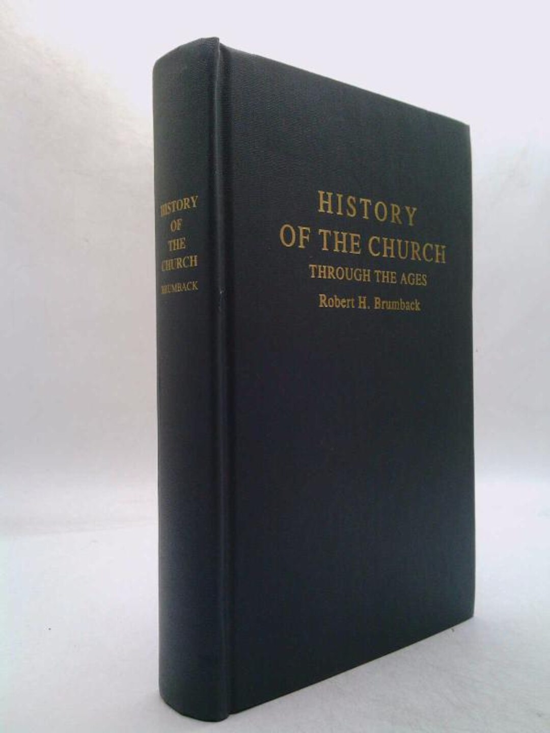 History of the Church Through the Ages From the Apostolic Age, Through ...