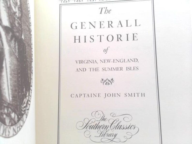 The Generall Historie of Virginia, New-england, and the Summer Isles ...
