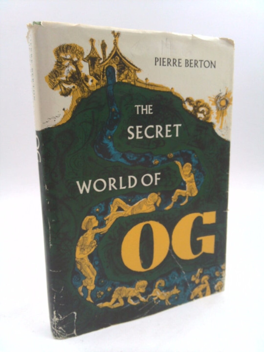 Rare Pierre Berton 1st Edit/1st Print the Secret World of Og First ...