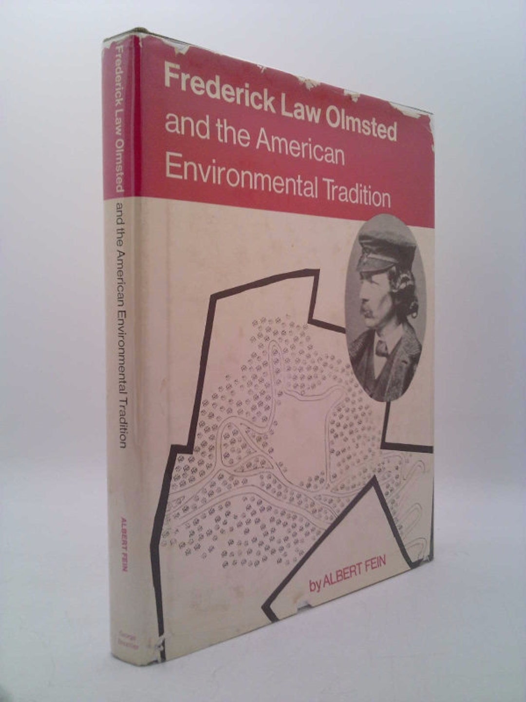 Frederick Law Olmsted and the American Environmental Tradition ...