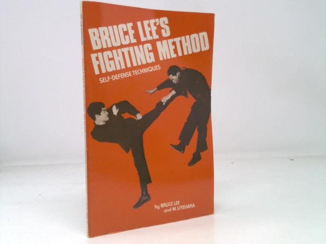 Bruce Lee's Fighting Method: Self-defense Techniques Vol. 1 by Bruce ...