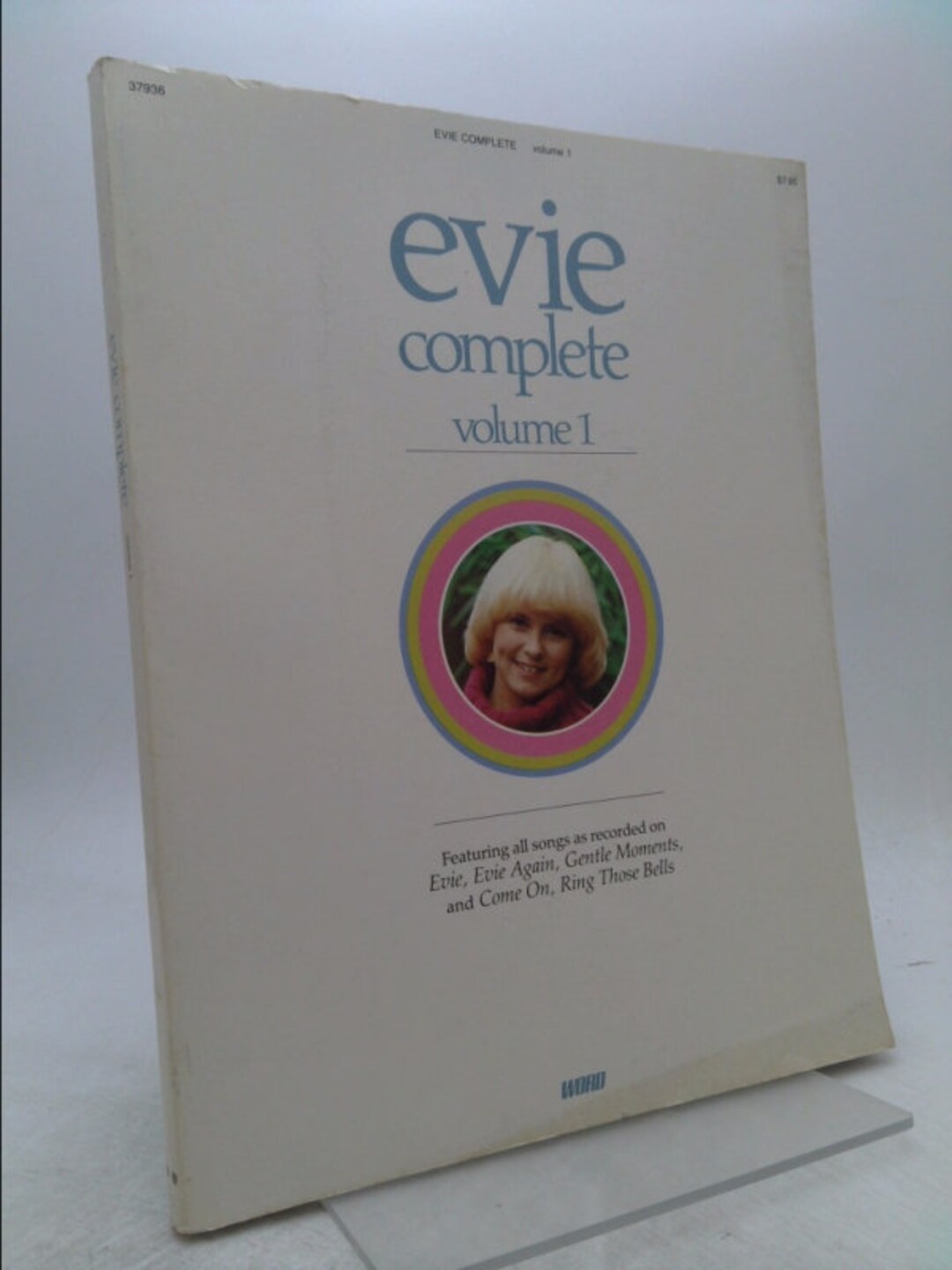 Evie Complete Volume 1: Featuring All Songs as Recorded on Evie, Evie ...