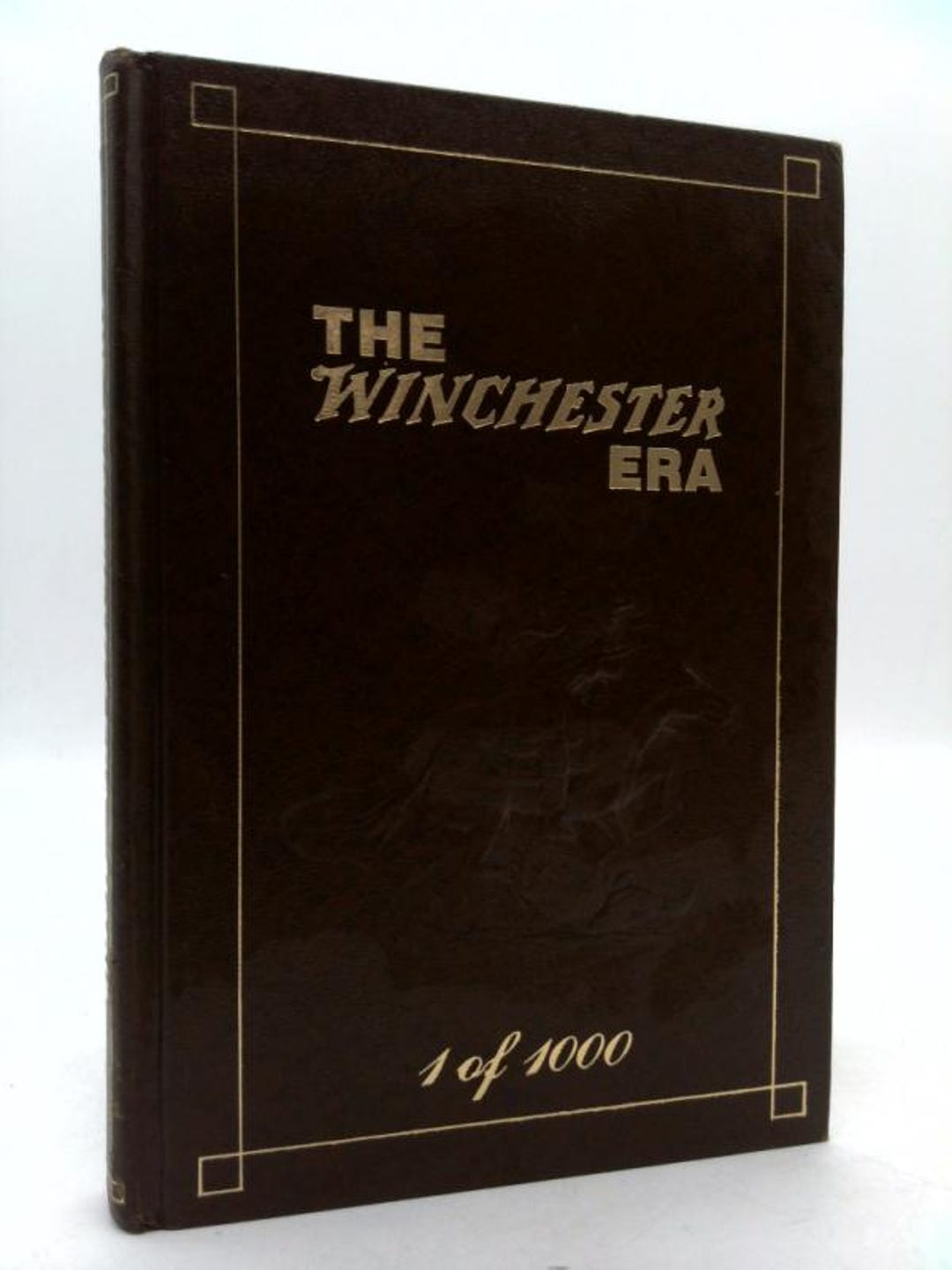 The Winchester Era --george Madis -- Numbered [1 of 1000] and Signed by ...
