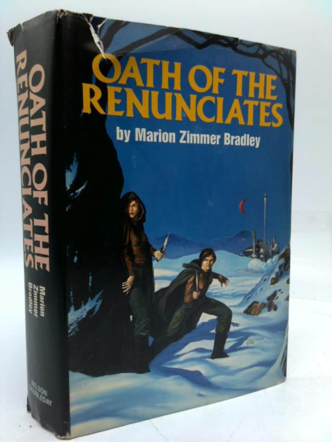 Oath of the Renunciates (the Shattered Chain / Thendara House) by ...
