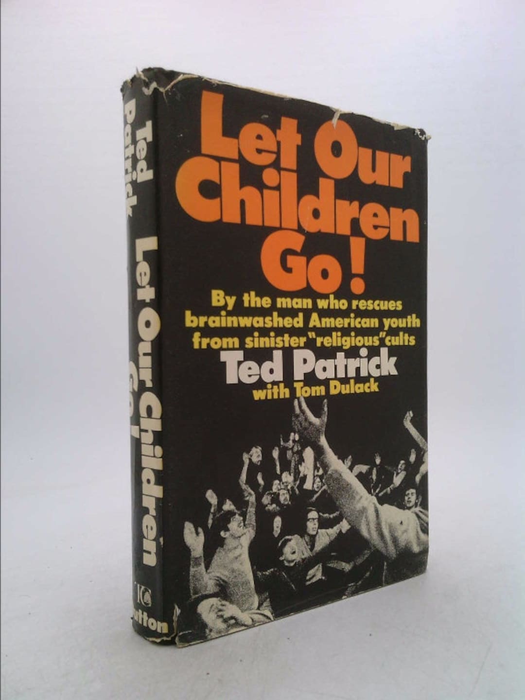Let Our Children Go! by Ted Patrick - Etsy