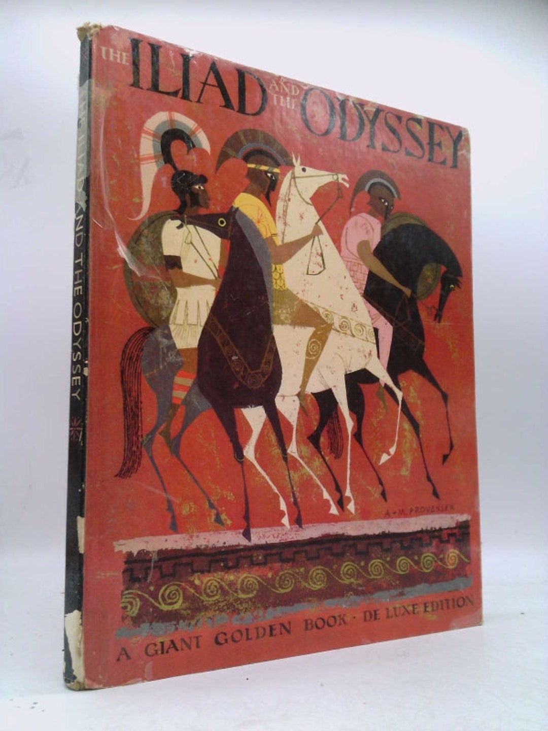 The Iliad and the Odyssey: the Heroic Story of the Trojan War and the ...