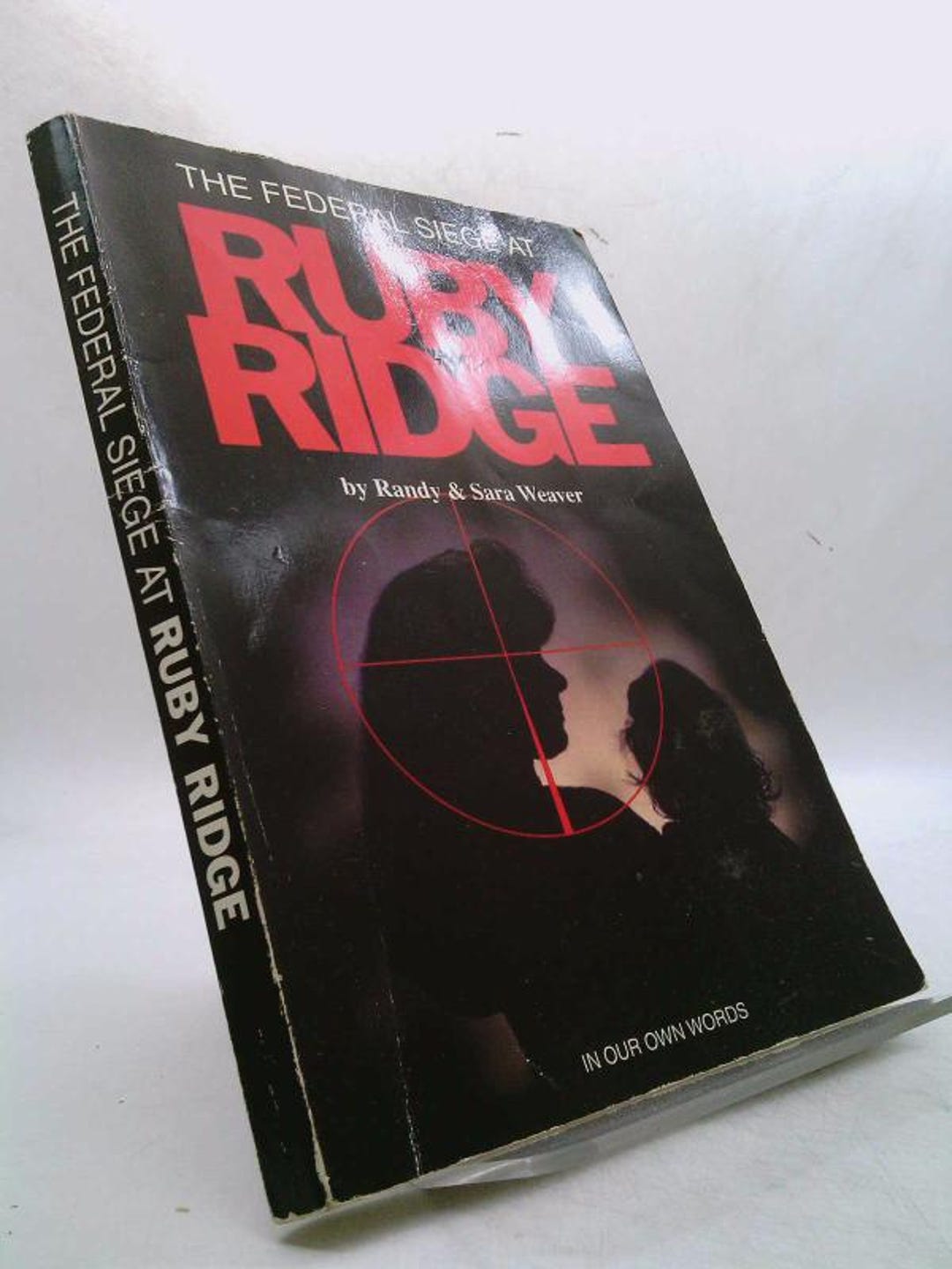 The Federal Siege at Ruby Ridge: in Our Own Words by Randy Weaver - Etsy