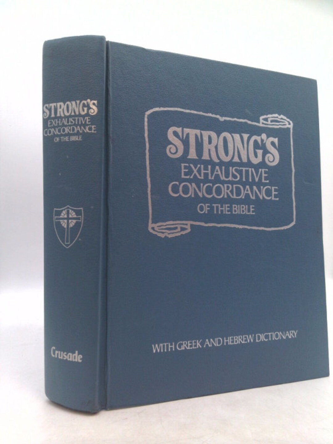 Strongs Exhaustive Concordance of the Bible, Riverside Edition With ...
