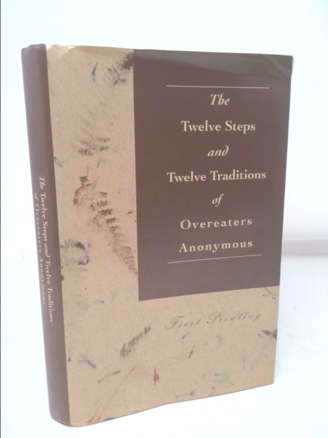 The Twelve Steps and Twelve Traditions of Overeaters Anonymous by ...