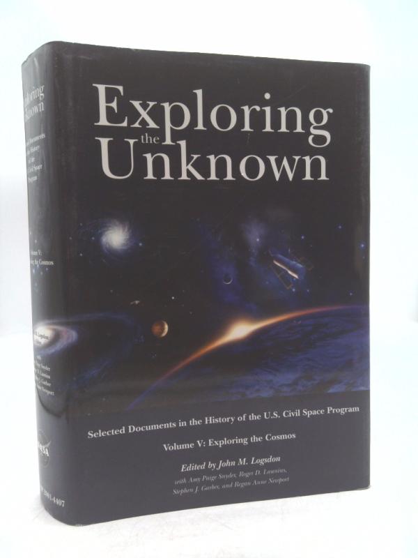Exploring the Unknown: Selected Documents in the History of the United ...
