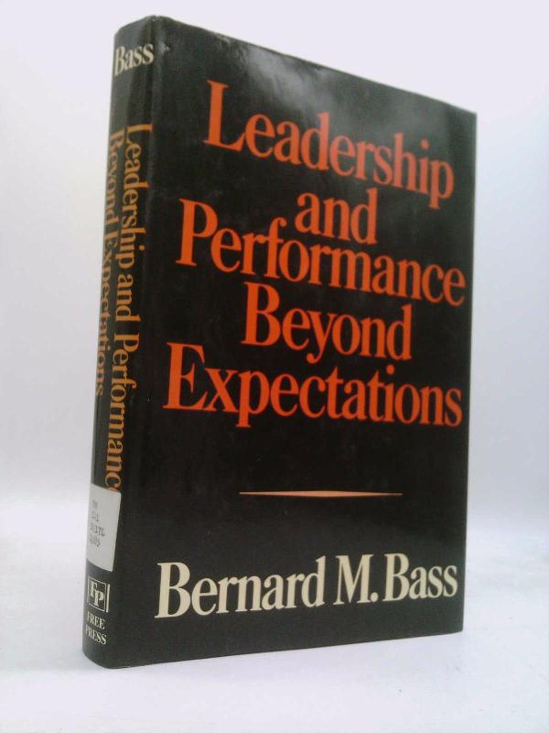 Leadership and Performance Beyond Expectations by Bernard M. Bass - Etsy