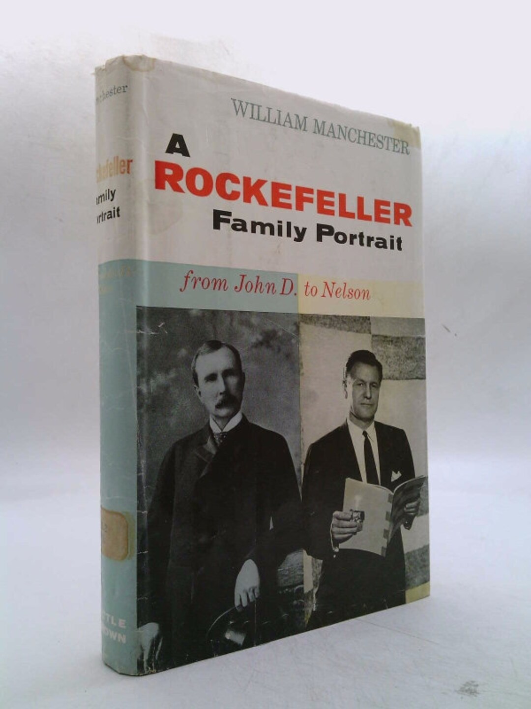 A Rockefeller Family Portrait: From John D. to Nelson by William ...