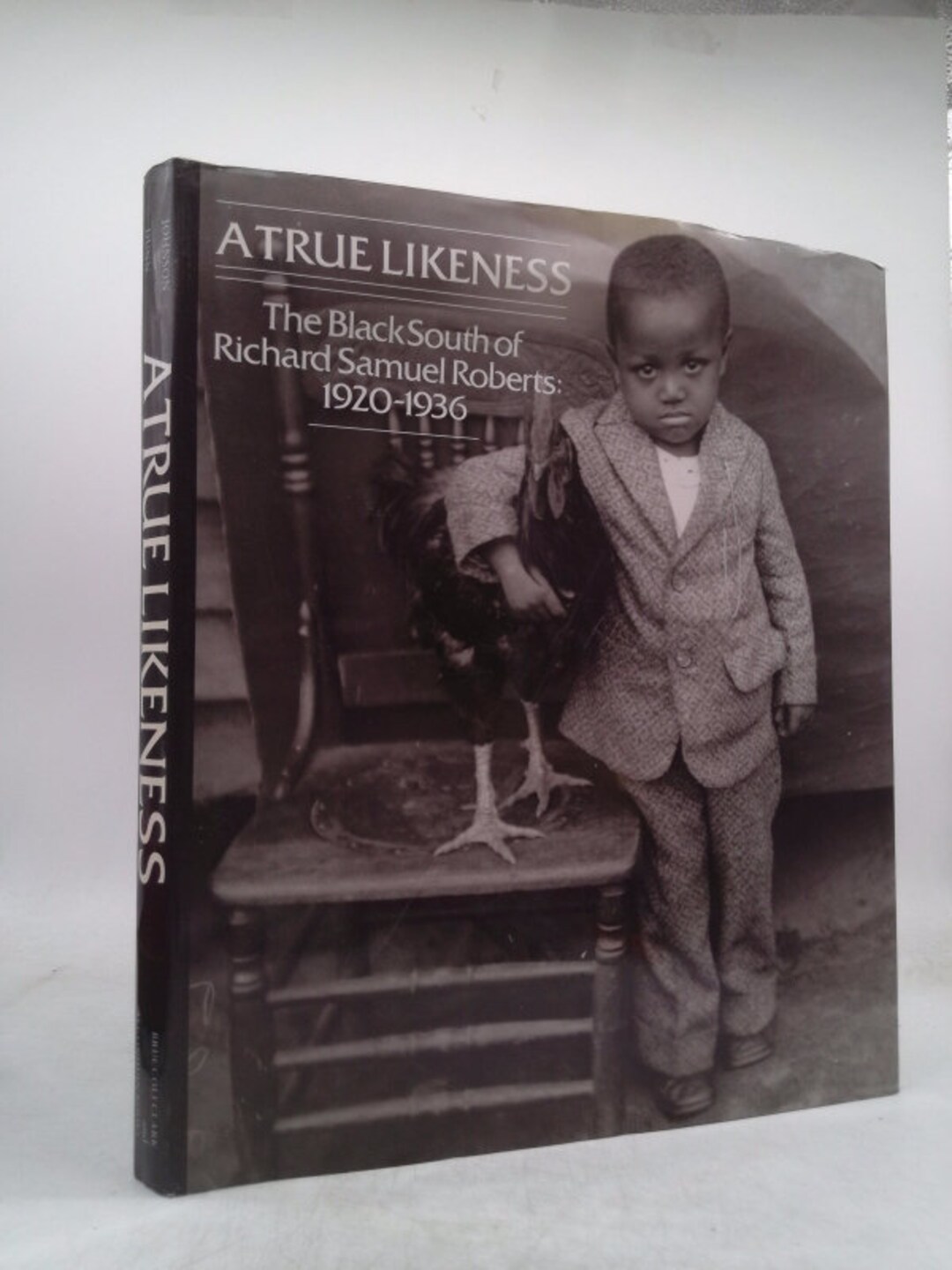 A True Likeness: the Black South of Richard Samuel Roberts, 1920-1936 ...