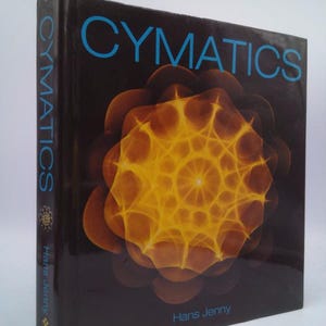 Cymatics: A Study of Wave Phenomena by Hans Jenny - Etsy