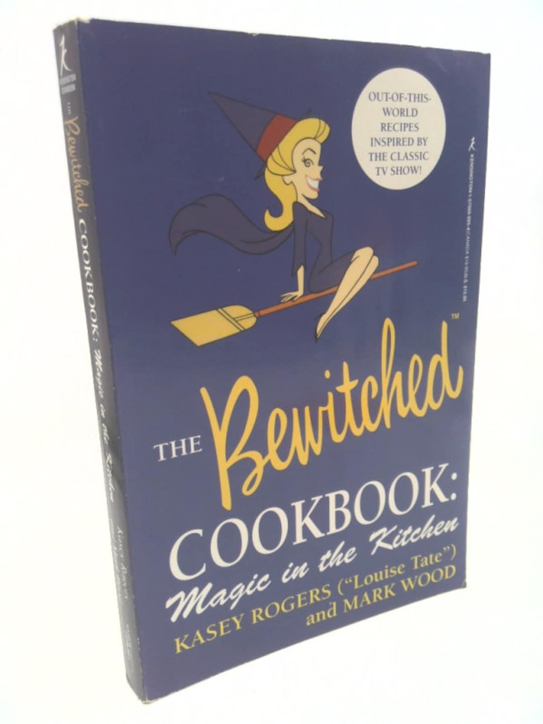 The Official Bewitched Cookbook: Magic in the Kitchen by Kasey Rogers ...