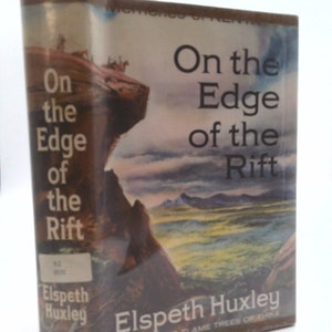 On the Edge of the Rift: Memories of Kenya by Elspeth Huxley - Etsy