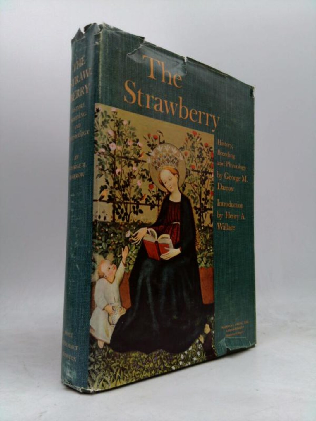 The Strawberry: History, Breeding, and Physiology by George M. Darrow ...