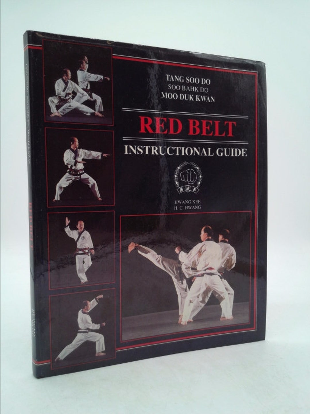 Tang Soo Do, Soo Bahk Do, Moo Duk Kwan: Red Belt Instructional Guide by ...