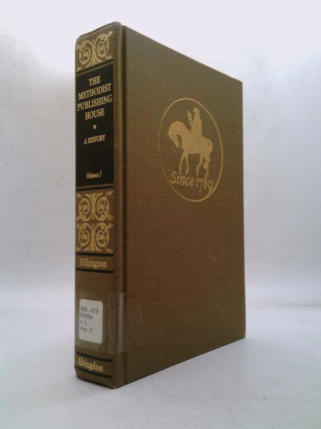 Methodist Publishing House: A History, Volume 1. by JAMES PENN ...