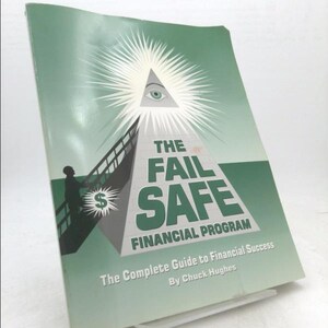 The Fail Safe Financial Program: the Complete Guide to Financial ...
