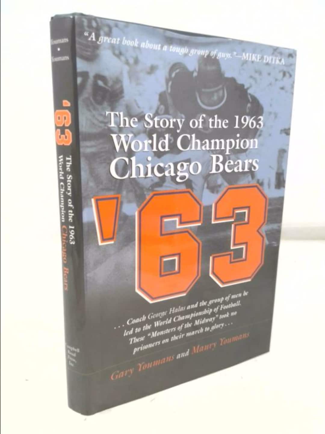 63: the Story of the 1963 World Championship Chicago Bears by Maury ...