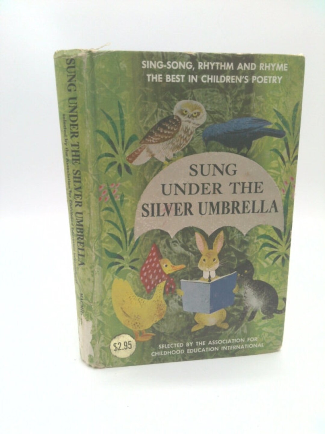 Sung Under the Silver Umbrella Poems for Young Children, Selected by ...