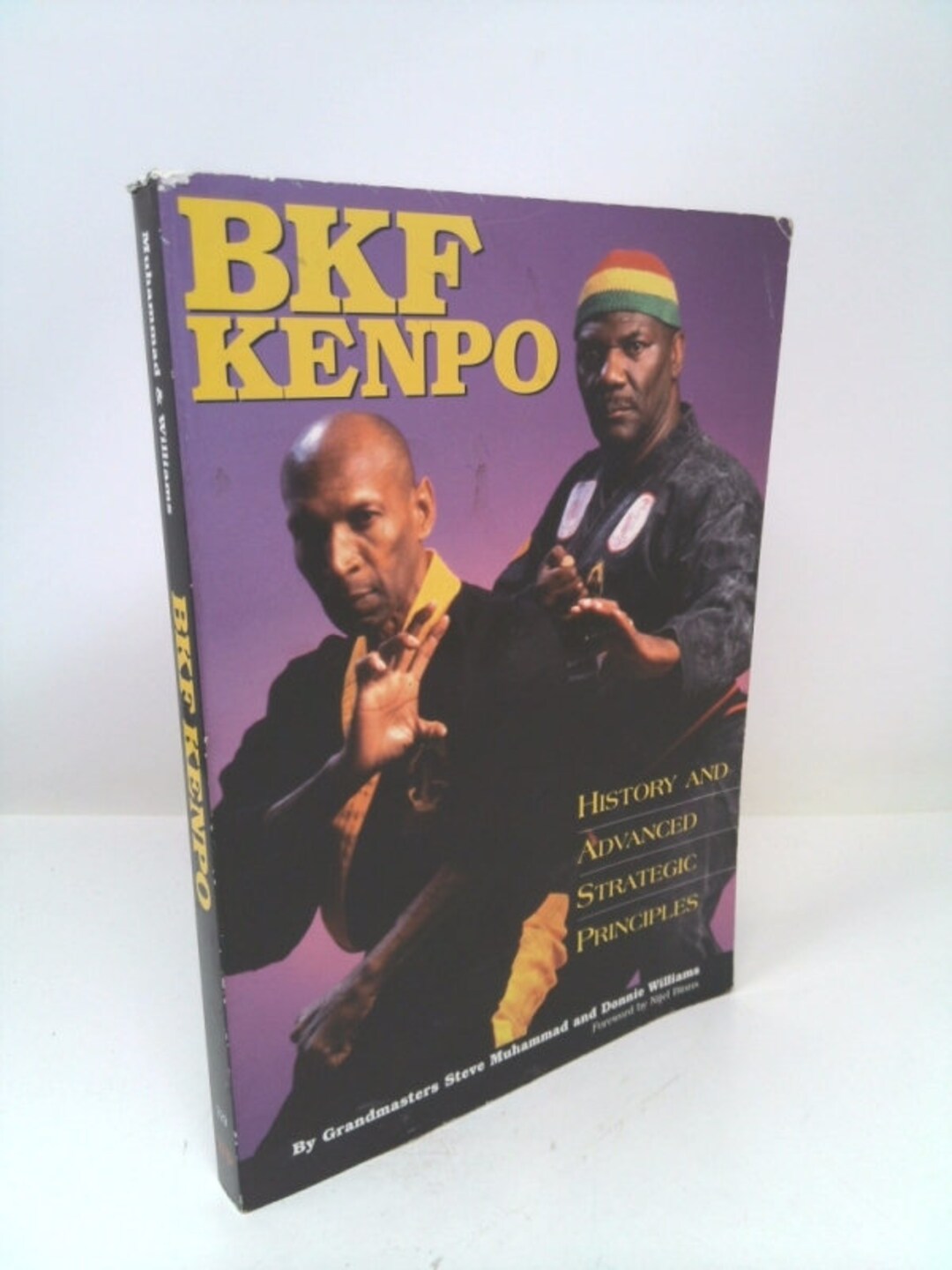 Bkf Kenpo: History and Advanced Strategic Principles by Steve Muhammad ...