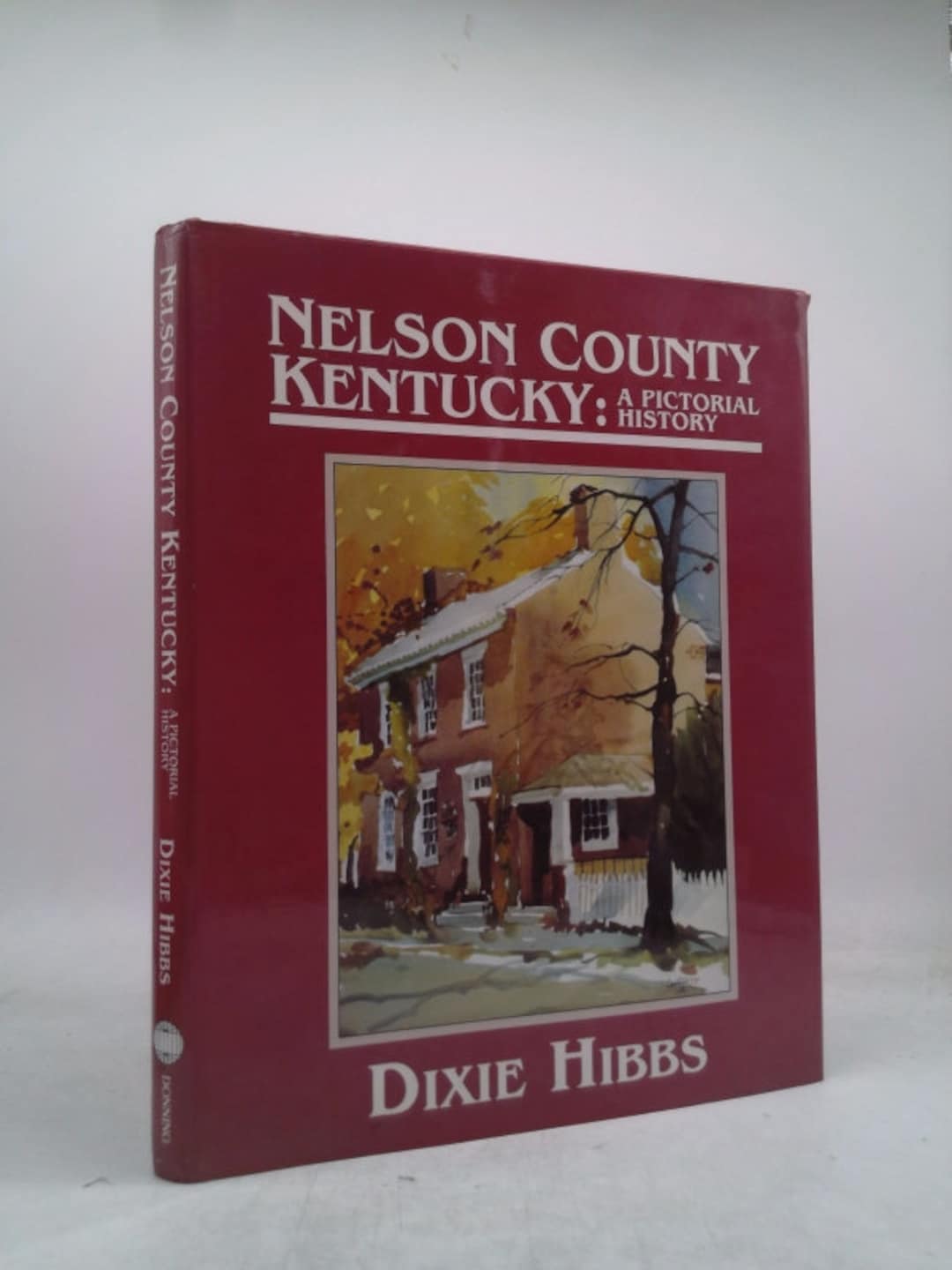 Nelson County, Kentucky: A Pictorial History by Dixie P Hibbs - Etsy