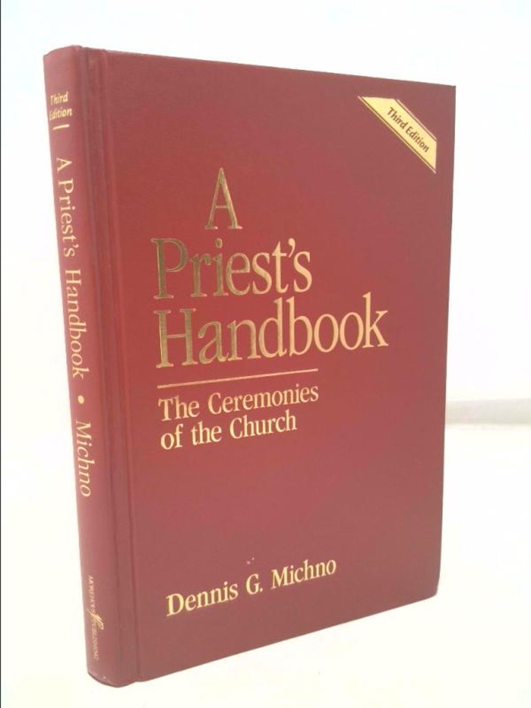 A Priest's Handbook: the Ceremonies of the Church, Third Edition by ...