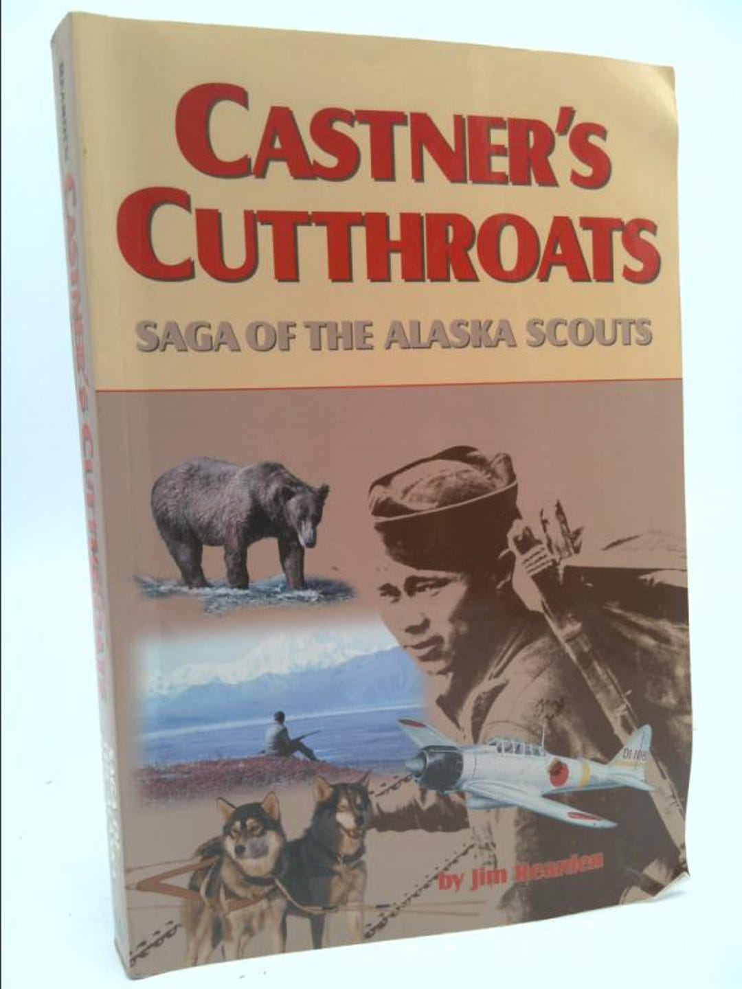 Castner's Cutthroats: Saga of the Alaska Scouts by Jim Rearden - Etsy