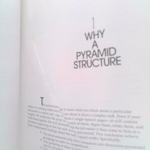 Minto Pyramid Principle: Logic in Writing, Thinking, & Problem Solving ...