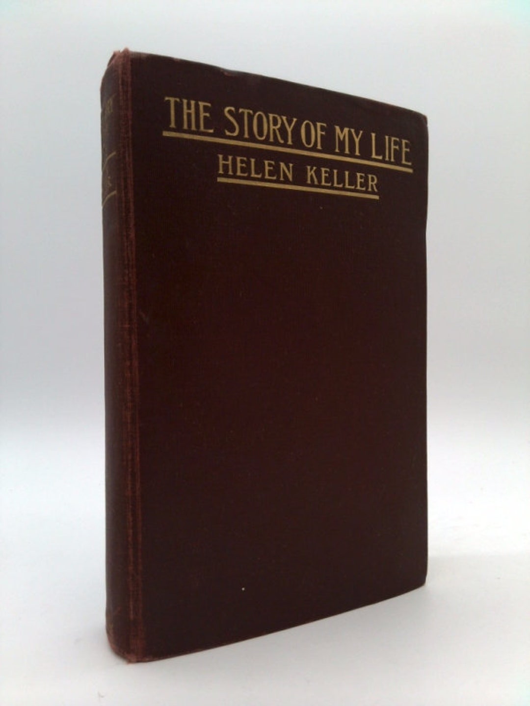 Story of My Life With Her Letters (1887-1901) and a Supplementary ...