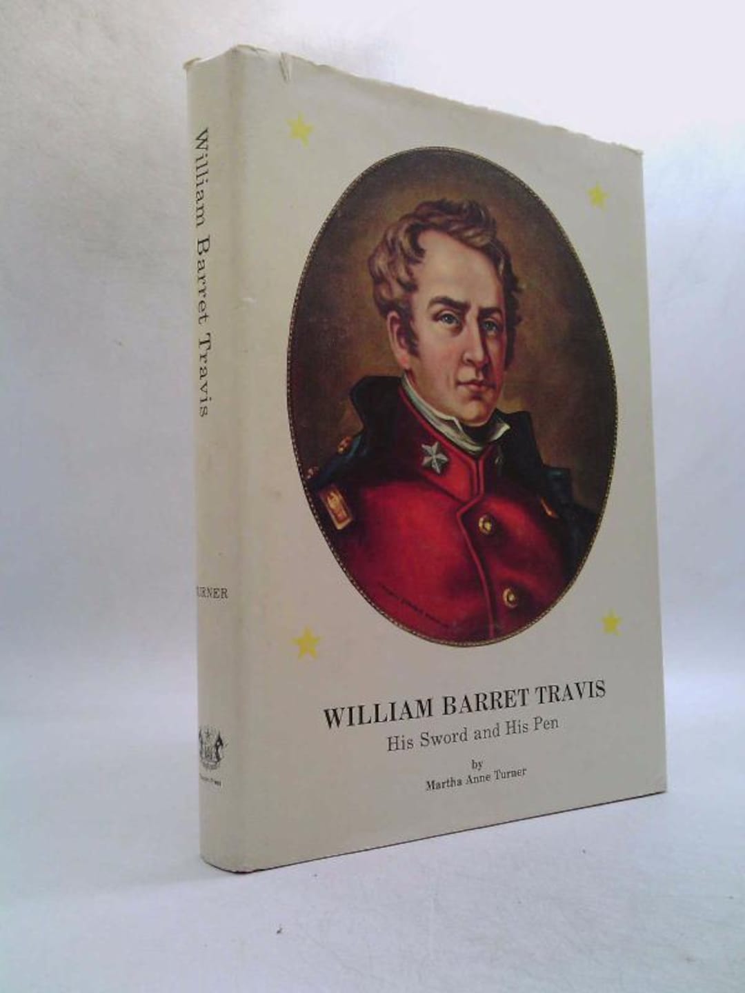 William Barret Travis: His Sword and His Pen by Martha Anne Turner - Etsy