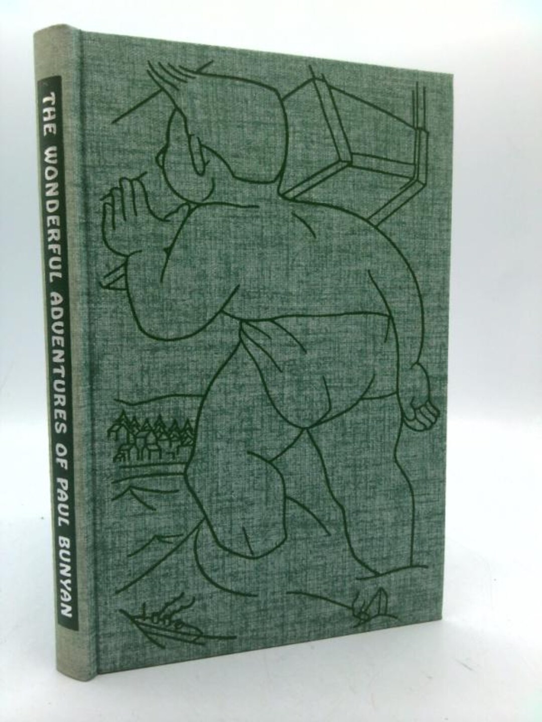 The Wonderful Adventures of Paul Bunyan. [16 Tales]. * the Character of ...