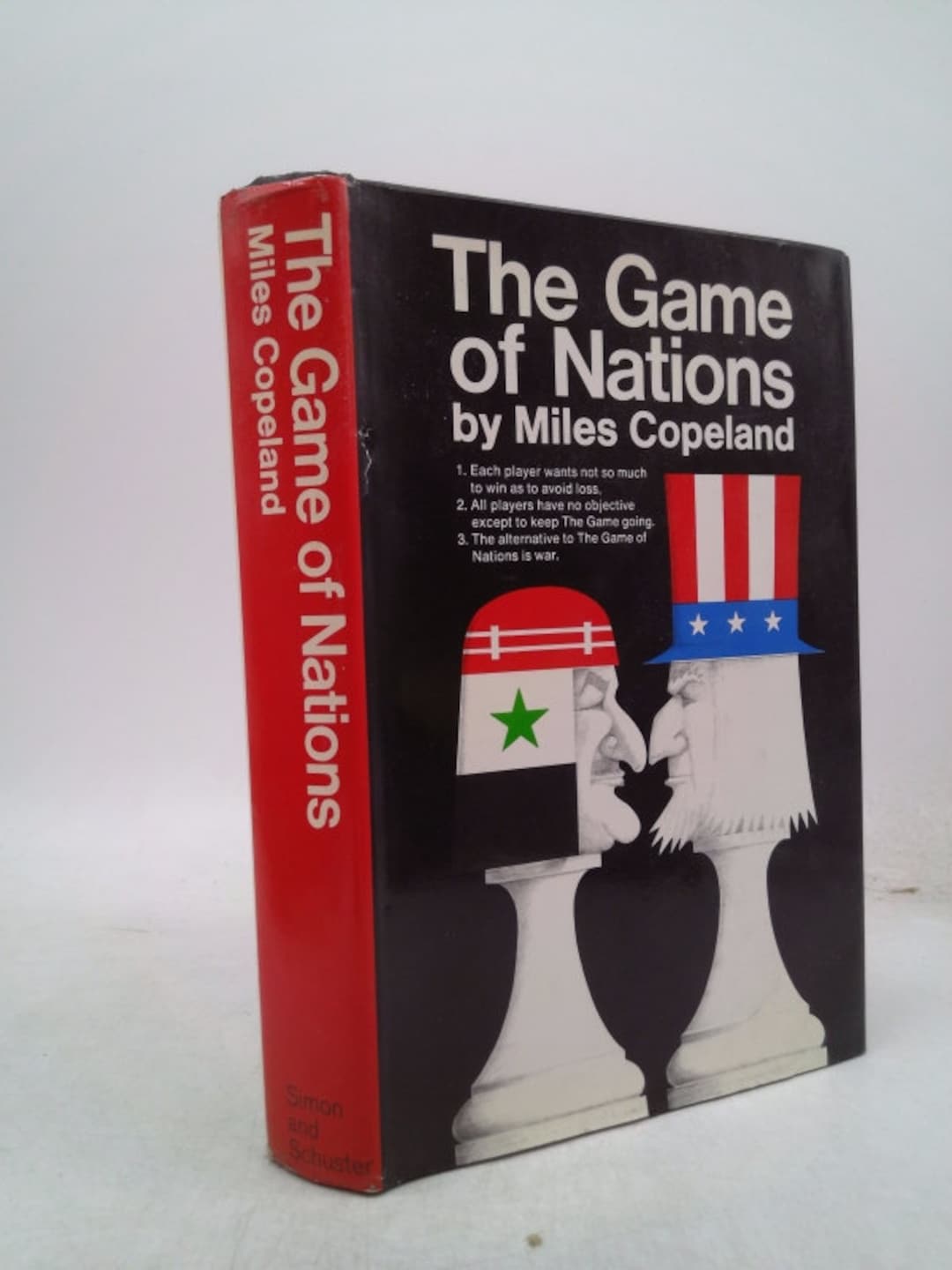 The Game of Nations: the Amorality of Power Politics by Miles Copeland ...