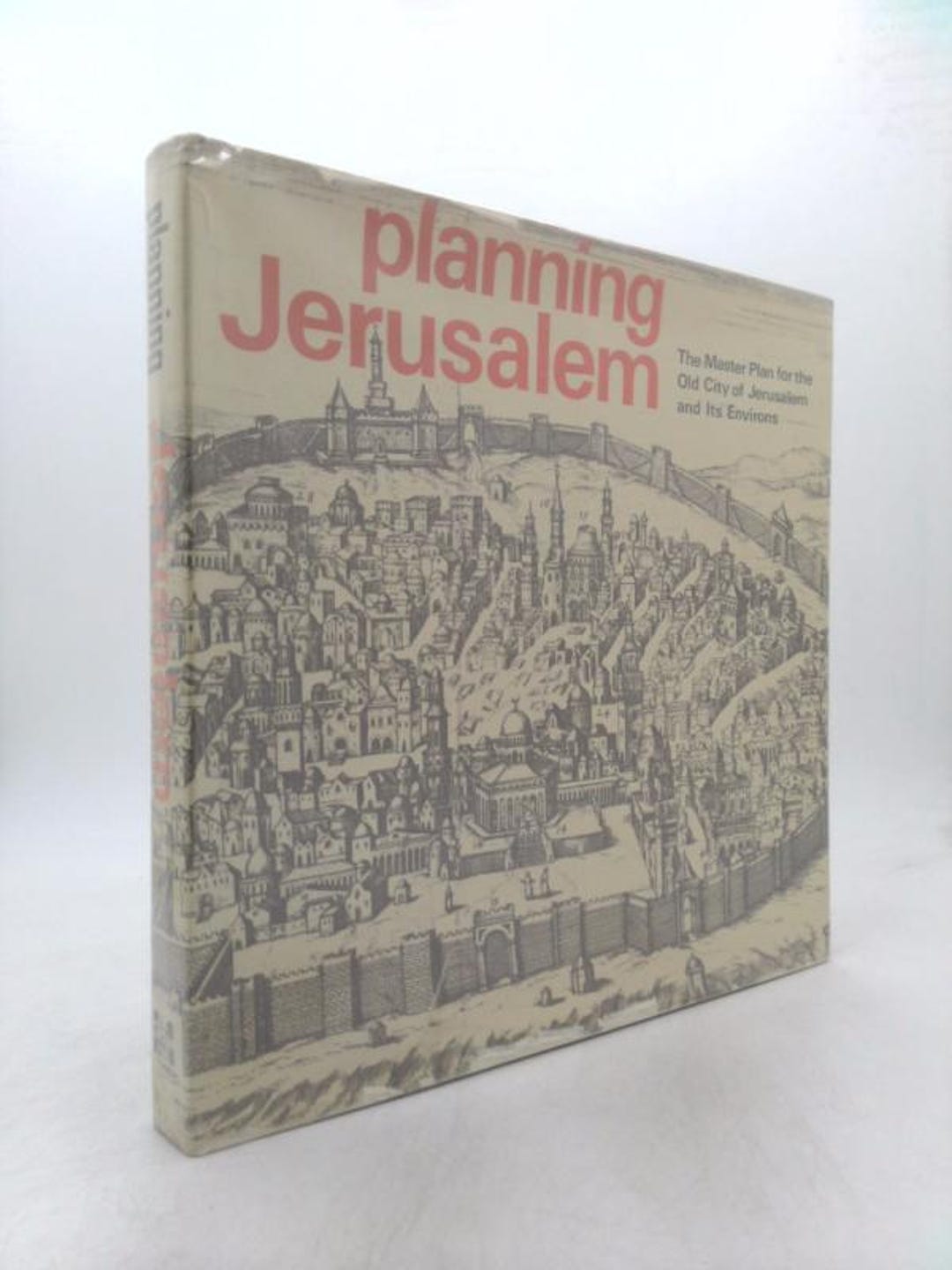 Planning Jerusalem: the Master Plan for the Old City of Jerusalem and ...