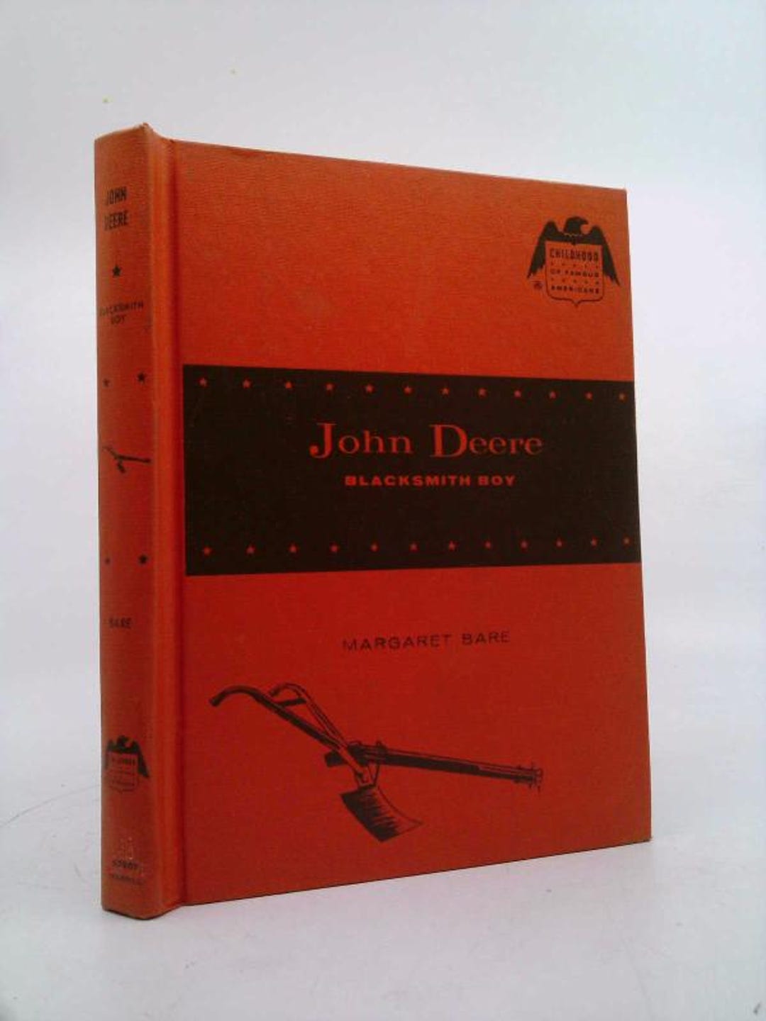 John Deere: Blacksmith Boy (childhood of Famous Americans) by Margaret ...