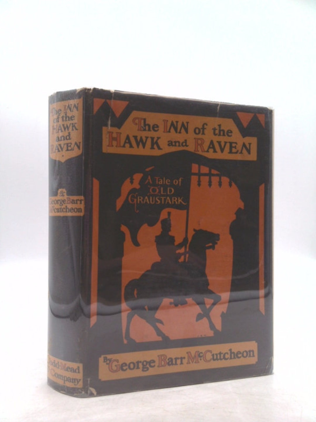 The Inn of the Hawk and Raven: A Tale of Old Graustark by George Barr ...