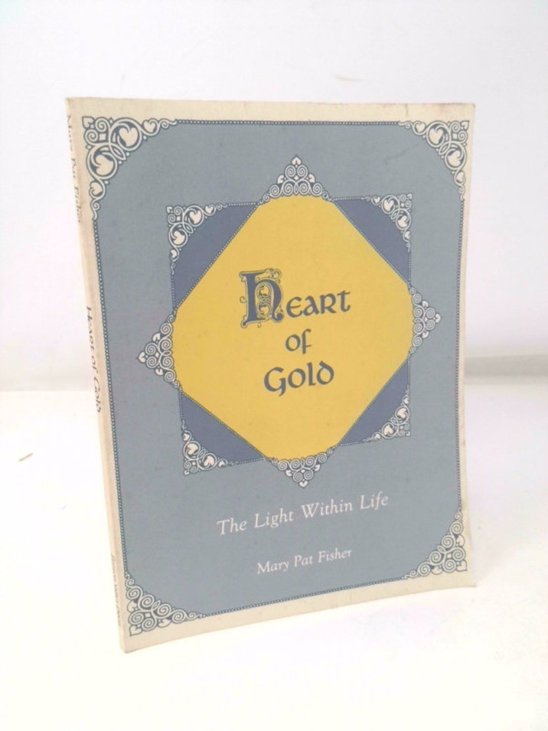 Heart of Gold: the Light Within Life by Mary Pat Fisher - Etsy