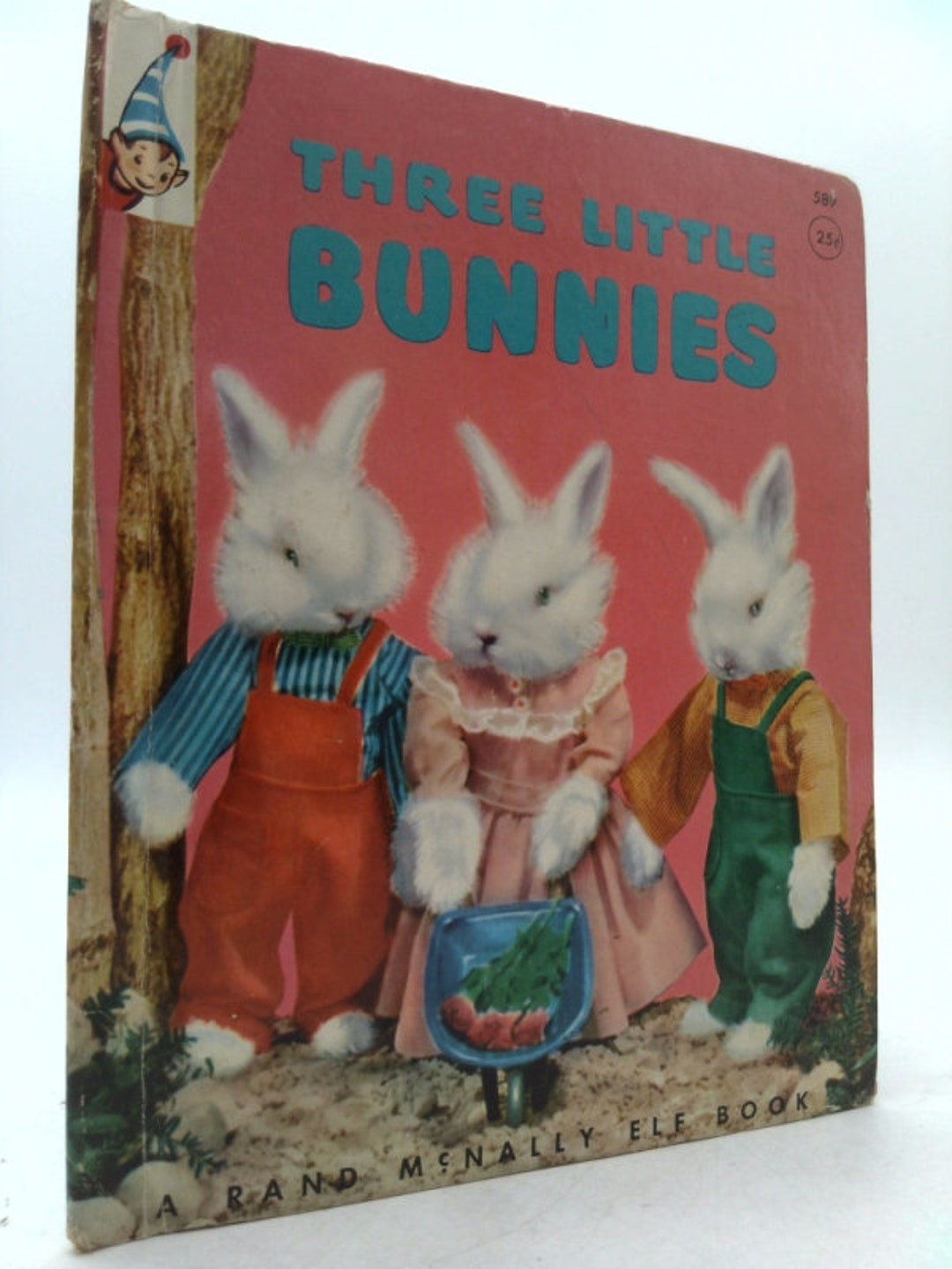 Three Little Bunnies : A Real Live Animal Book. Tip-top Elf Book by ...