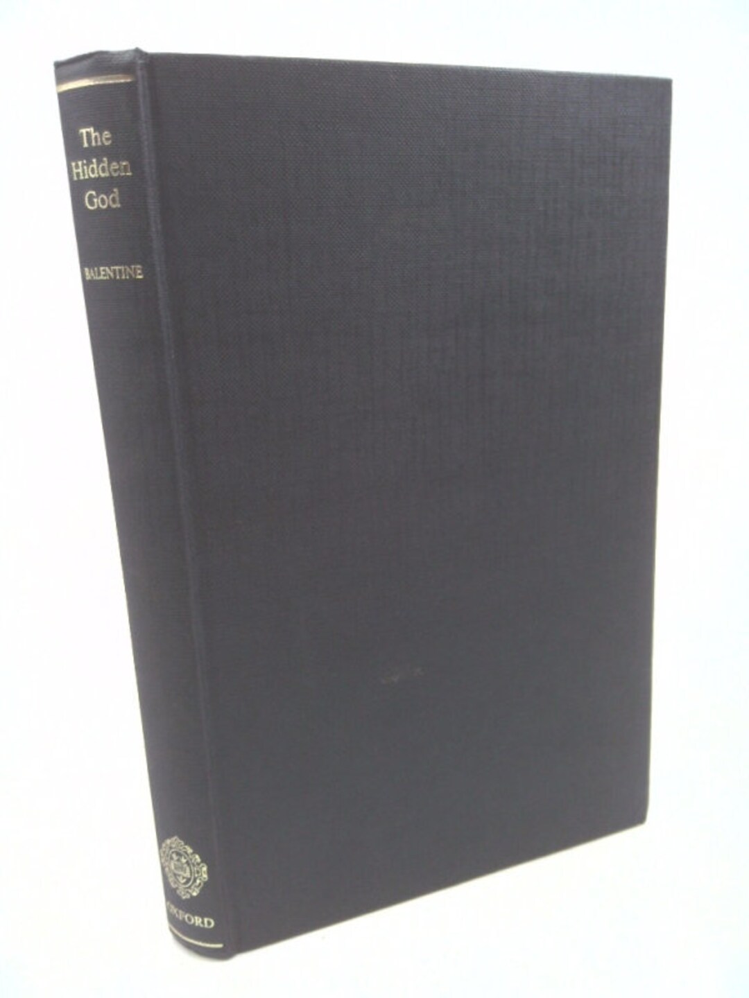 The Hidden God: the Hiding of the Face of God in the Old Testament by ...