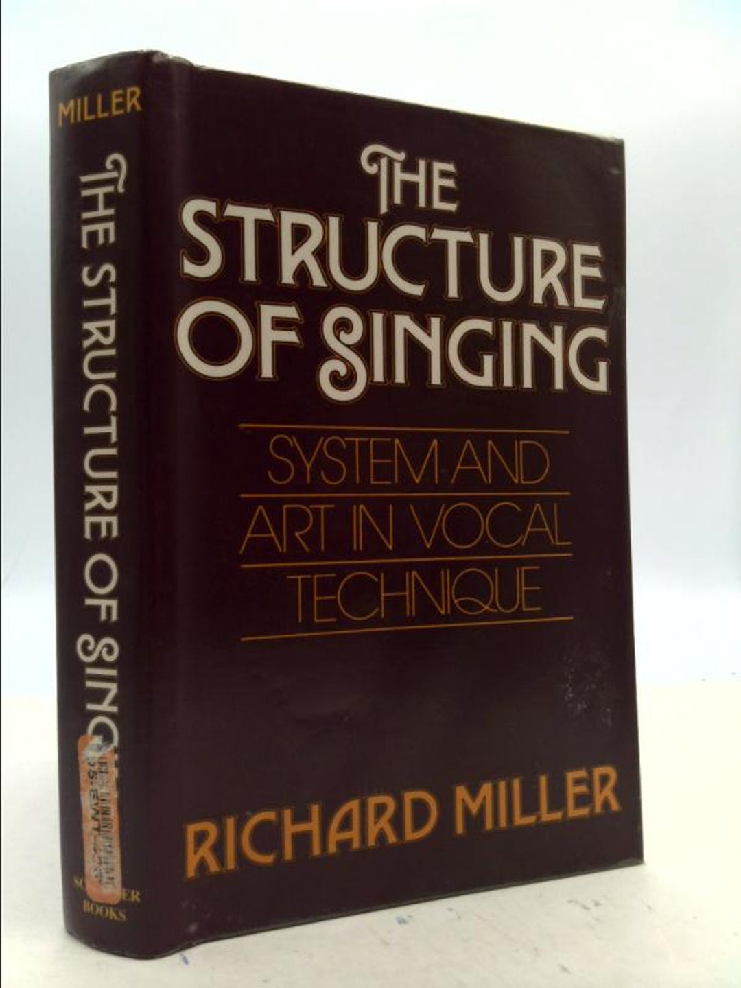The Structure of Singing: System and Art Vocal Technique by Richard ...