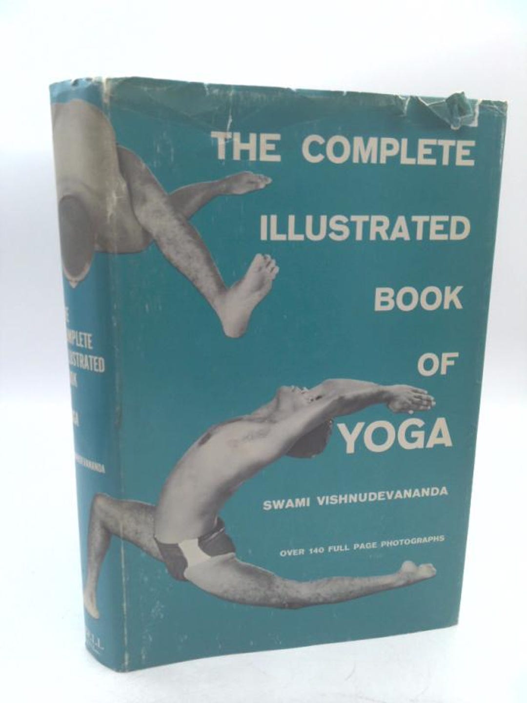 Swami Vishnu-devananda Saraswati 1927-1993: the Complete Illustrated Book of Yoga by Swami ...